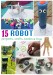 Science for Kids: Simple Robot Activity – Green Kid Crafts