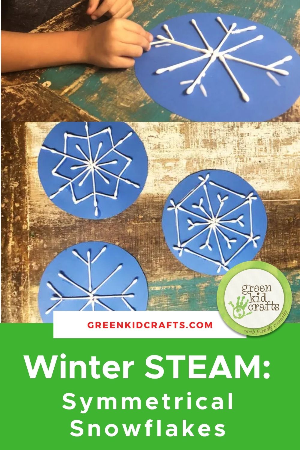 Winter STEAM Symmetrical Snowflakes Green Kid Crafts